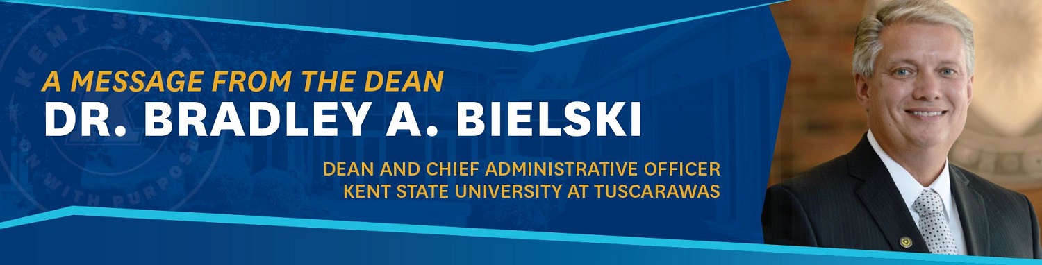 A Message from the Dean | Kent State Tuscarawas